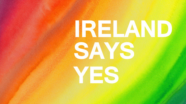 Ireland Says Yes to Marriage Equality - OUTInPerth | LGBTQIA+ News and ...