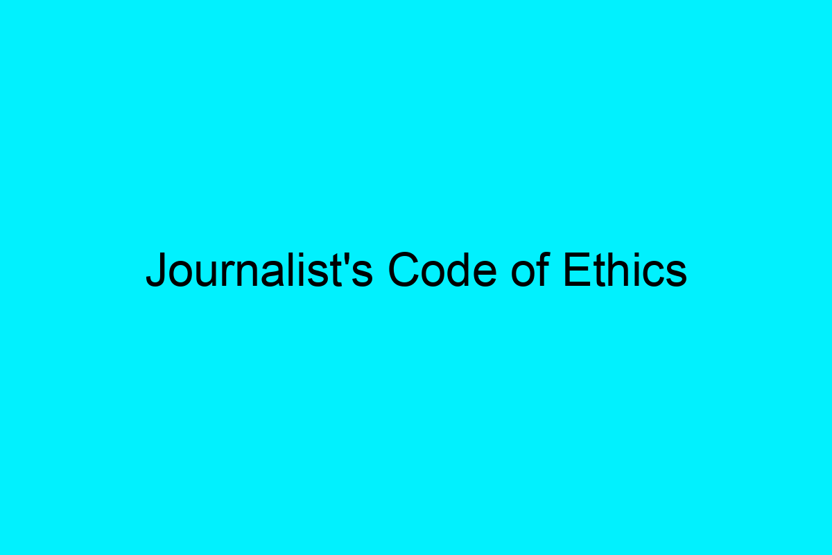 Journalist's Code of Ethics - OUTinPerth