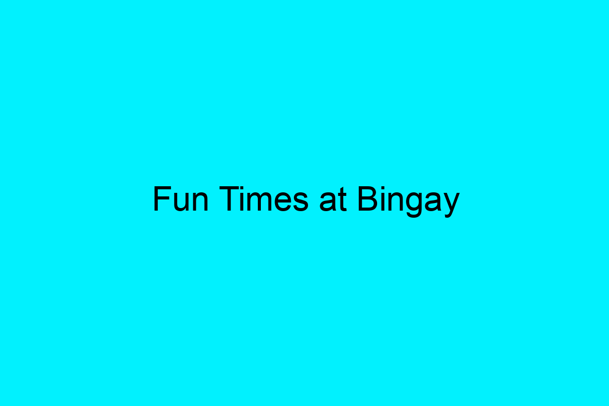 Fun Times at Bingay - OUTinPerth