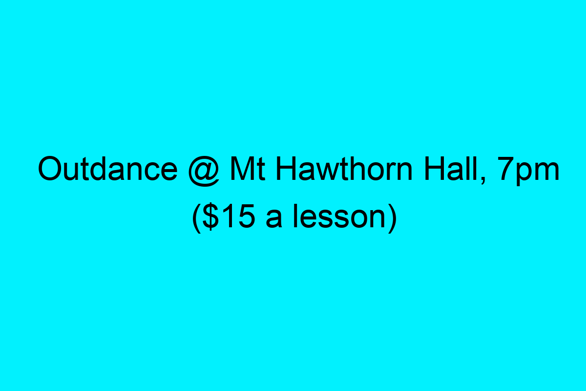 Outdance @ Mt Hawthorn Hall, 7pm ($15 a lesson) - OUTinPerth